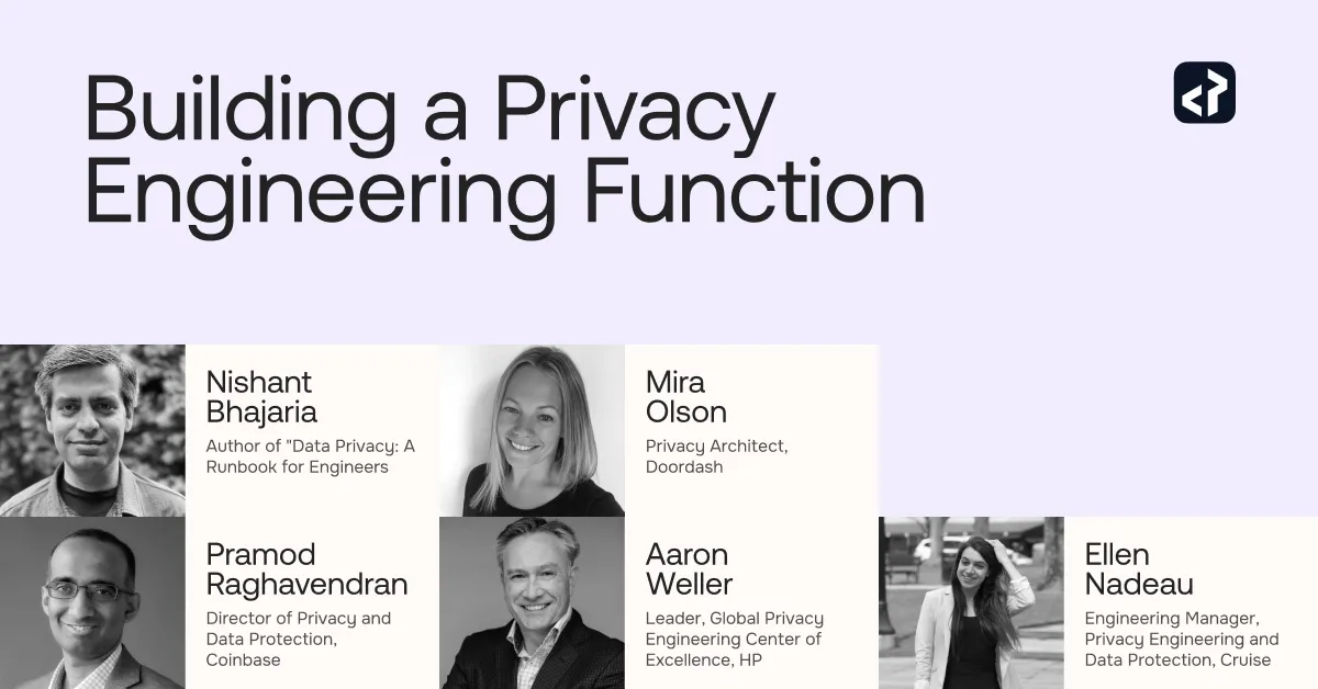 How to Build a Privacy Engineering Team - Privado.ai